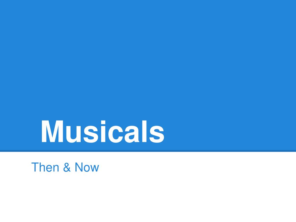 PPT - Musicals PowerPoint Presentation, free download - ID:2181600