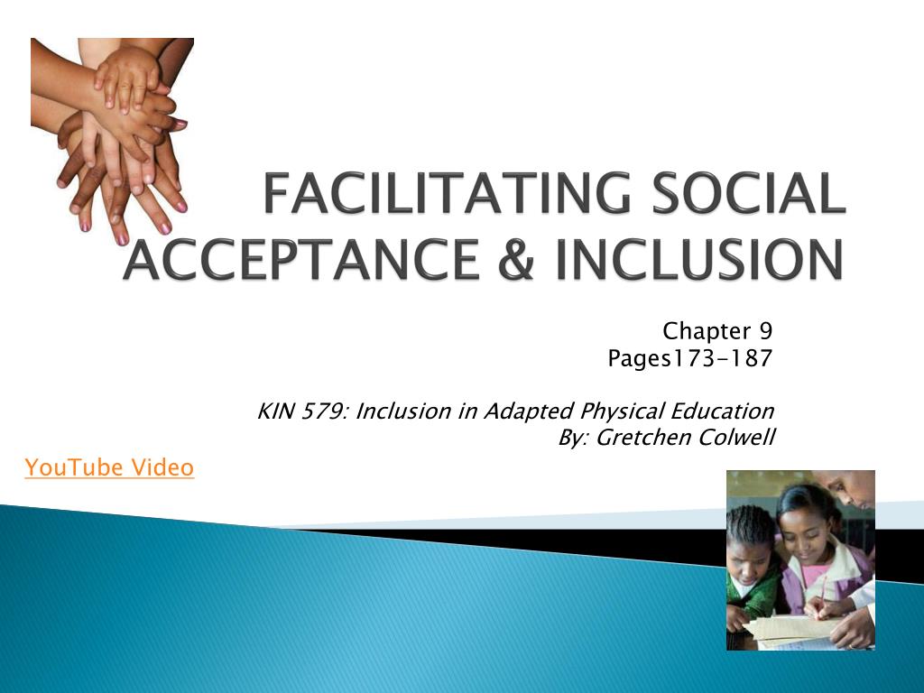 PPT - FACILITATING SOCIAL ACCEPTANCE & INCLUSION PowerPoint ...