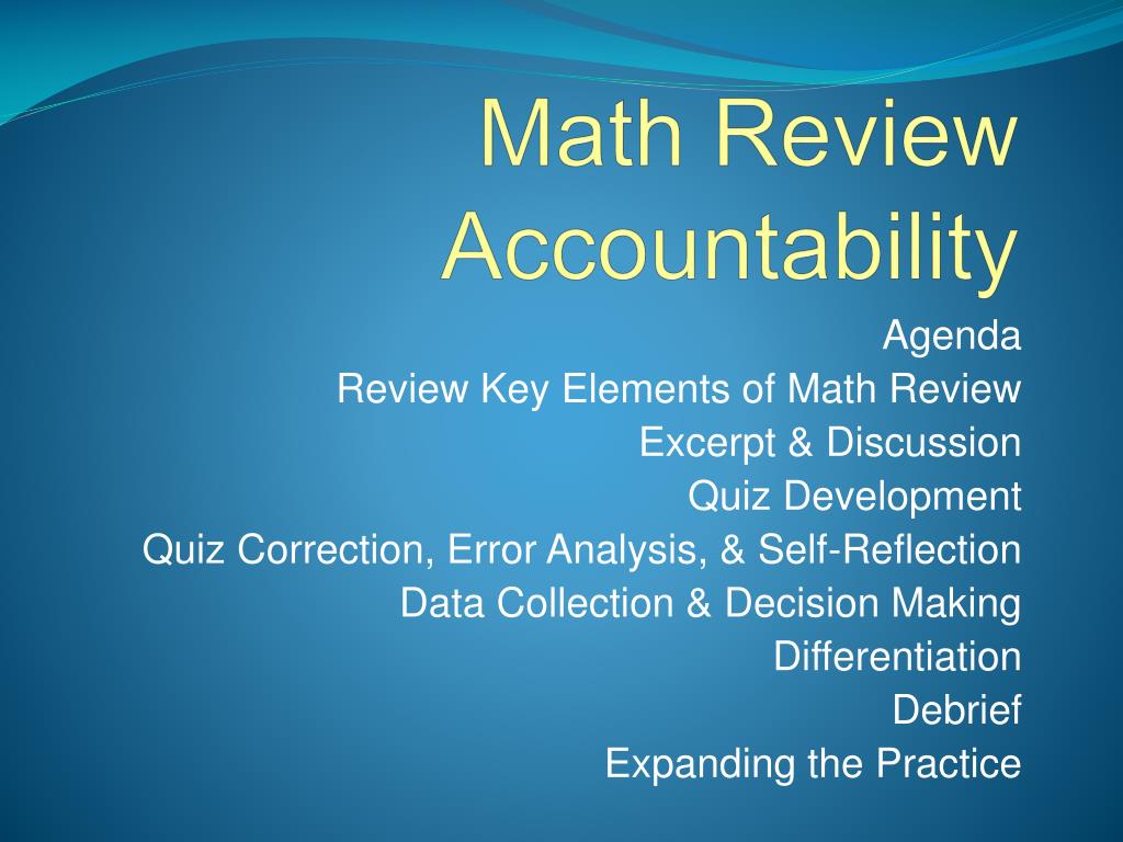 PPT - Math Review Accountability PowerPoint Presentation, free download ...
