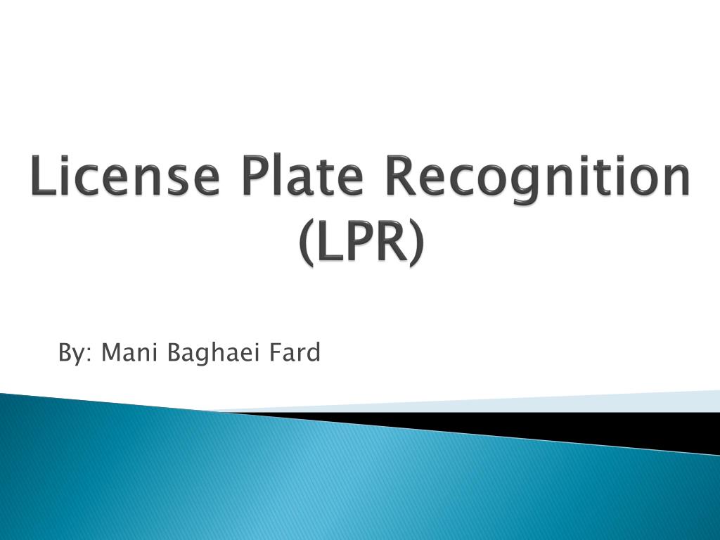 PPT - License Plate Recognition (LPR) PowerPoint Presentation, free ...