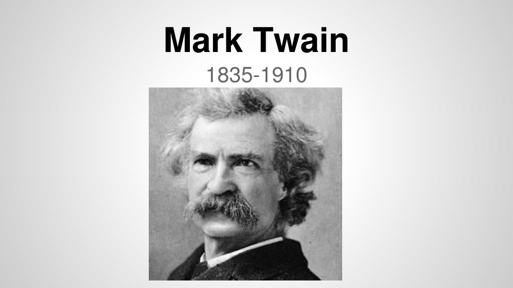 PPT - Mark Twain PowerPoint Presentation, free download - ID:2182733