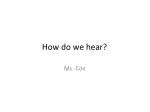 PPT - The Ear and How We Hear PowerPoint Presentation, free download ...