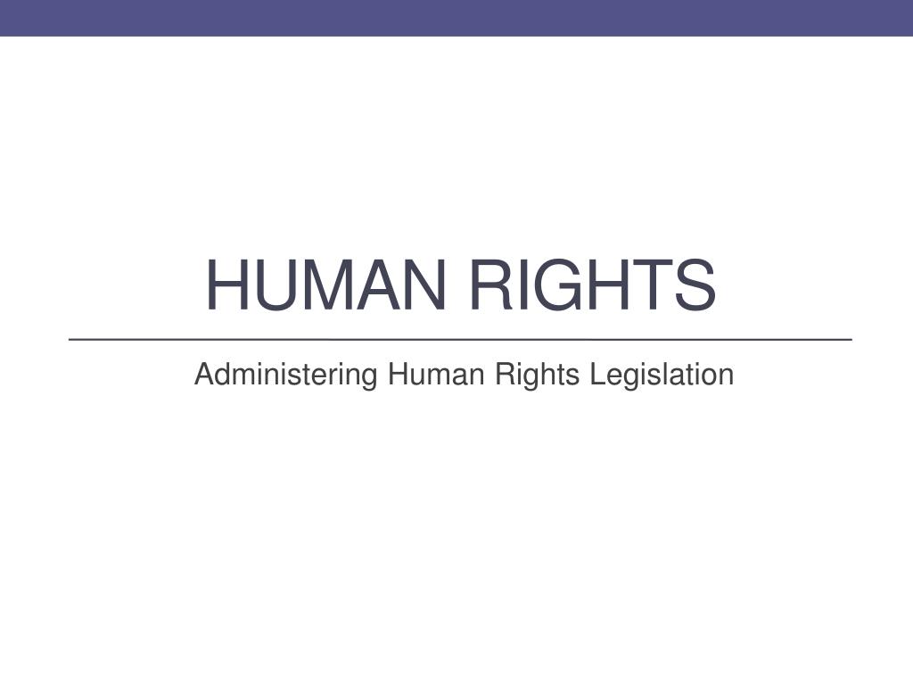 PPT - Human Rights PowerPoint Presentation, free download - ID:2185434