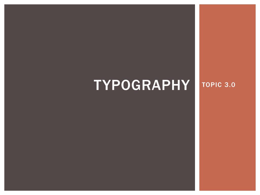 PPT - TYPOGRAPHY PowerPoint Presentation, free download - ID:2185467