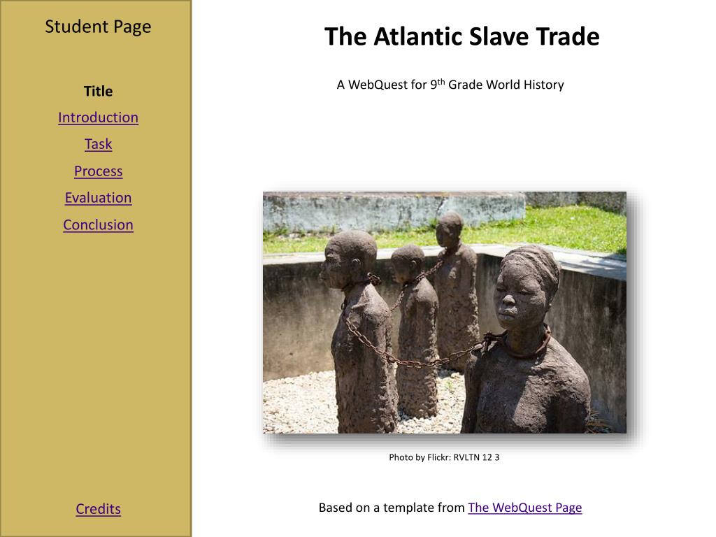 PPT - The Atlantic Slave Trade PowerPoint Presentation, free download ...
