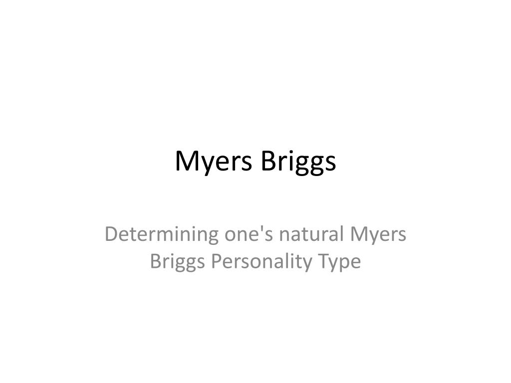 PPT - Myers Briggs PowerPoint Presentation, free download - ID:2186336