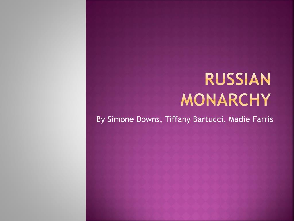 PPT - Russian monarchy PowerPoint Presentation, free download - ID:2186849