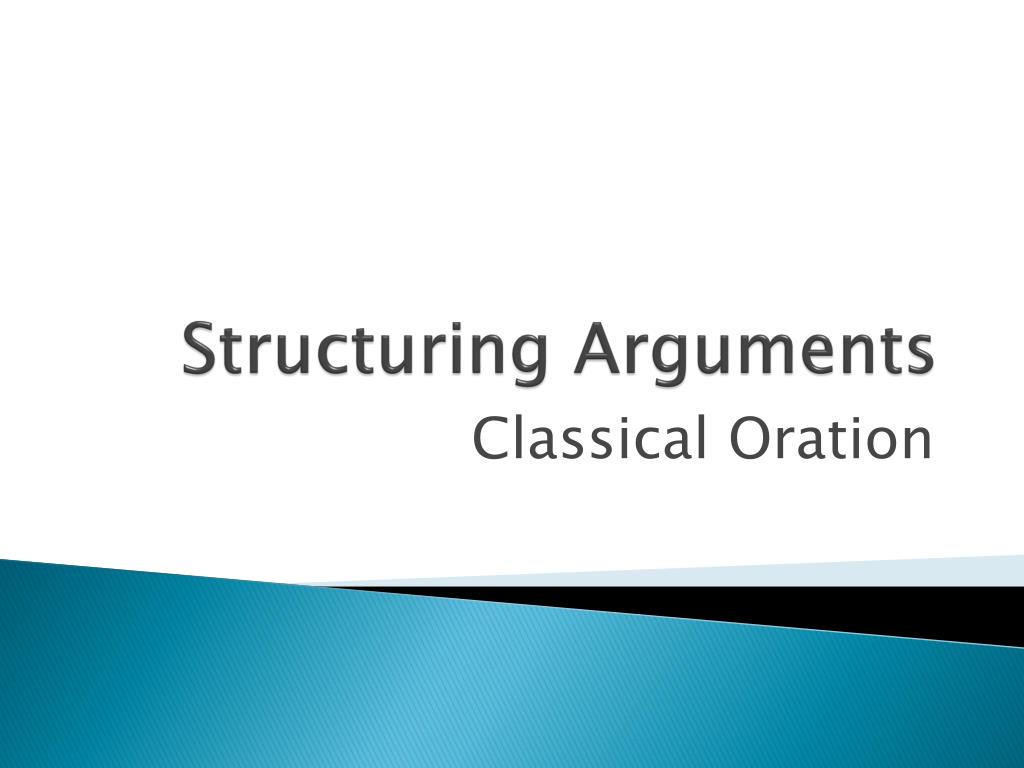 PPT - Structuring Arguments PowerPoint Presentation, free download - ID:2187871