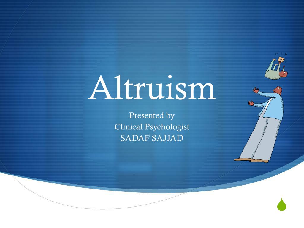 PPT - Altruism PowerPoint Presentation, free download - ID:2188886
