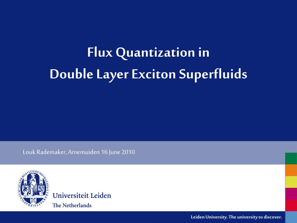PPT - Flux Quantization in Double Layer Exciton Superfluids PowerPoint ...