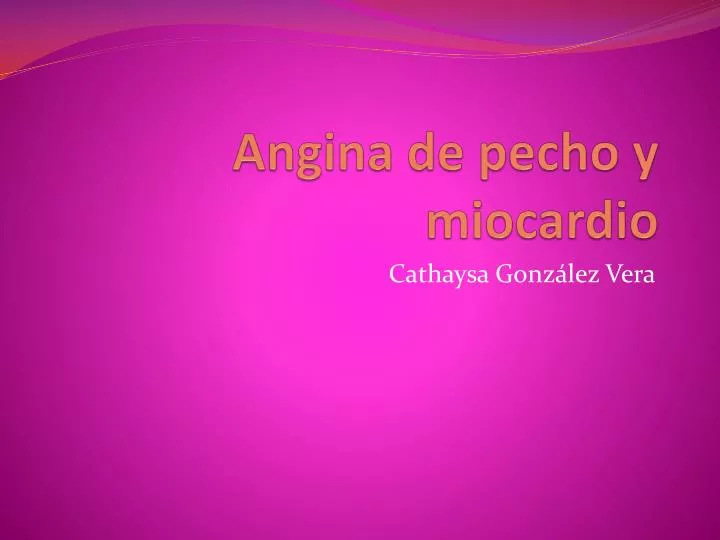 PPT - Angina de pecho y miocardio PowerPoint Presentation, free ... PPT - Angina de pecho y miocardio PowerPoint Presentation, free ...