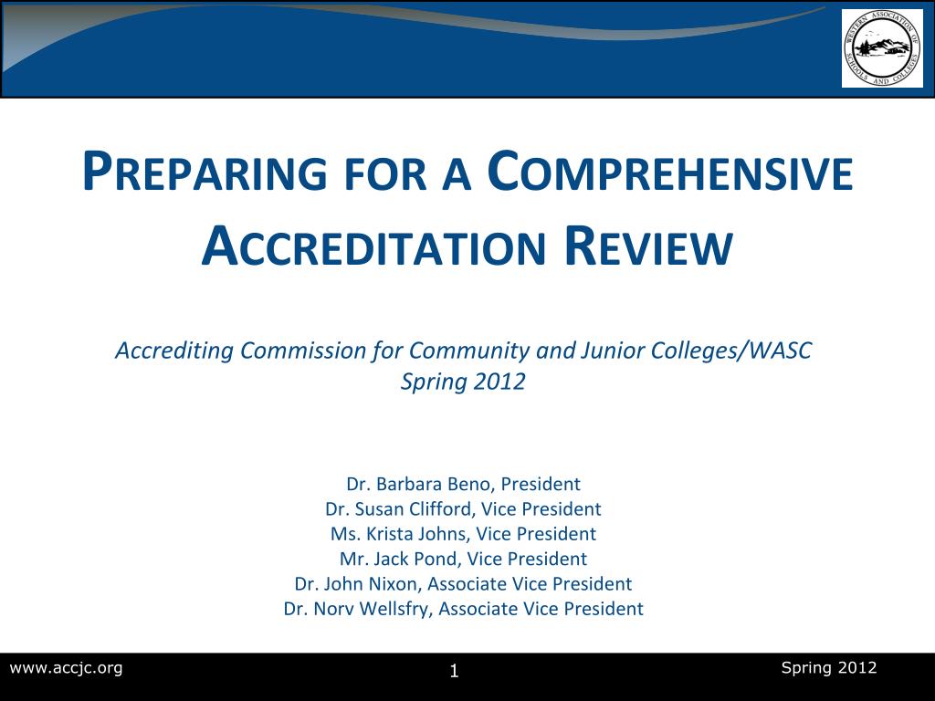 PPT - Preparing for a Comprehensive Accreditation Review PowerPoint ...