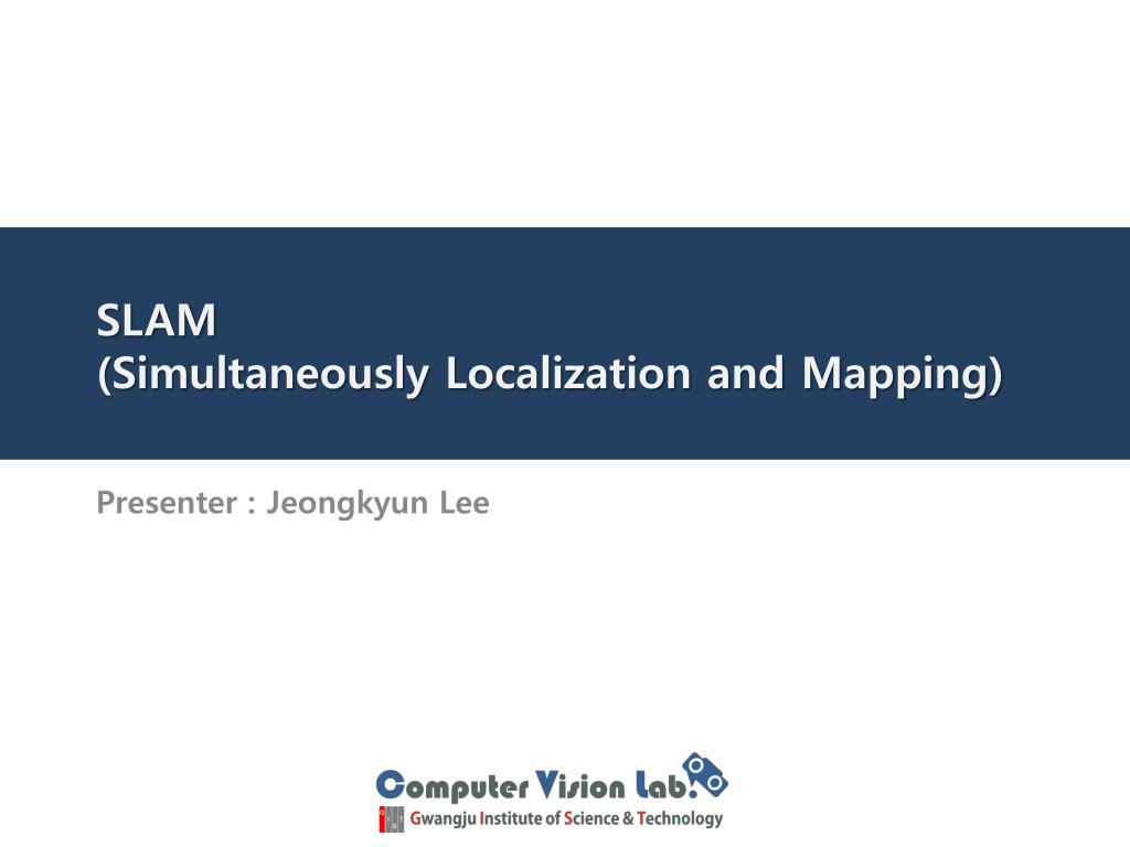 PPT - SLAM (Simultaneously Localization and Mapping) PowerPoint ...
