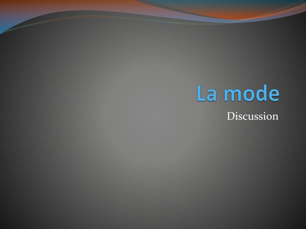 PPT - La mode PowerPoint Presentation, free download - ID:2192575