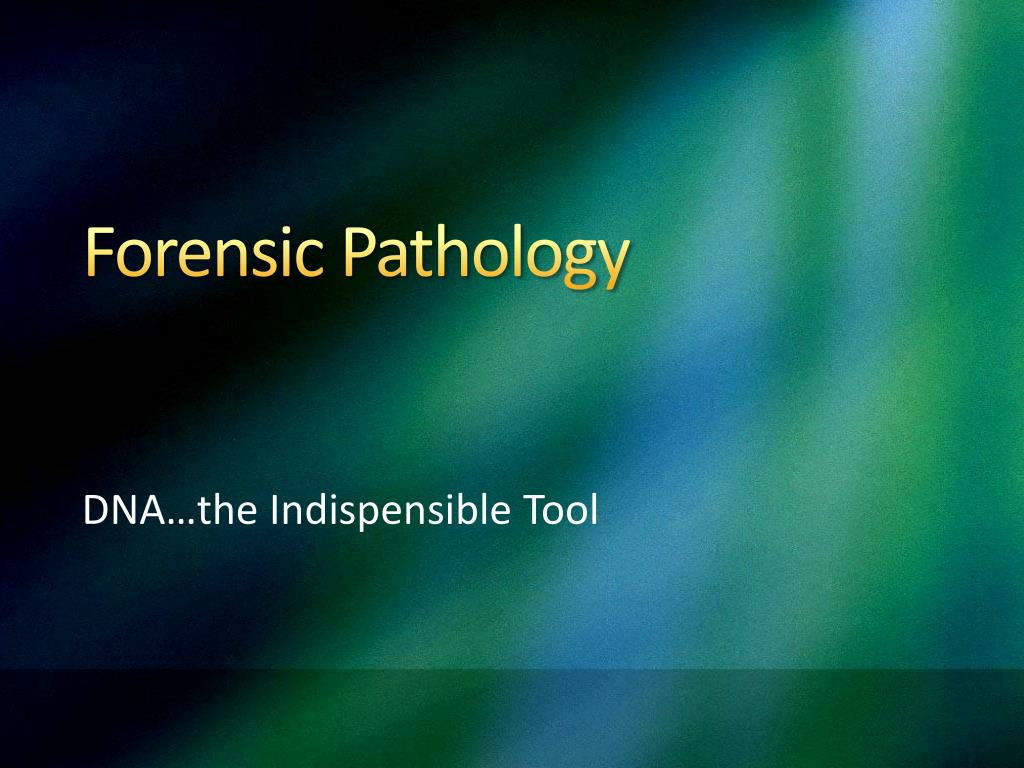 PPT - Forensic Pathology PowerPoint Presentation, free download - ID ...