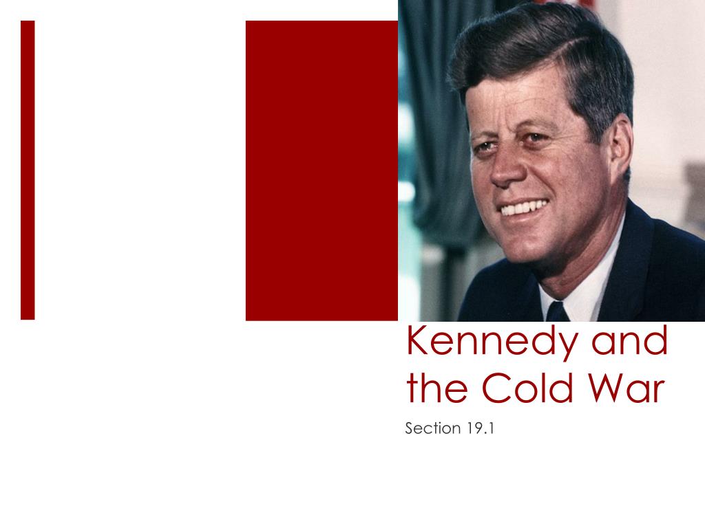 PPT - 1960 Election: Kennedy vs. Nixon and Cold War Challenges ...