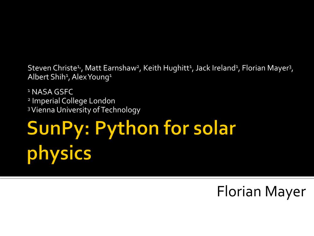 PPT - SunPy : Python for solar physics PowerPoint Presentation, free download - ID:2194242