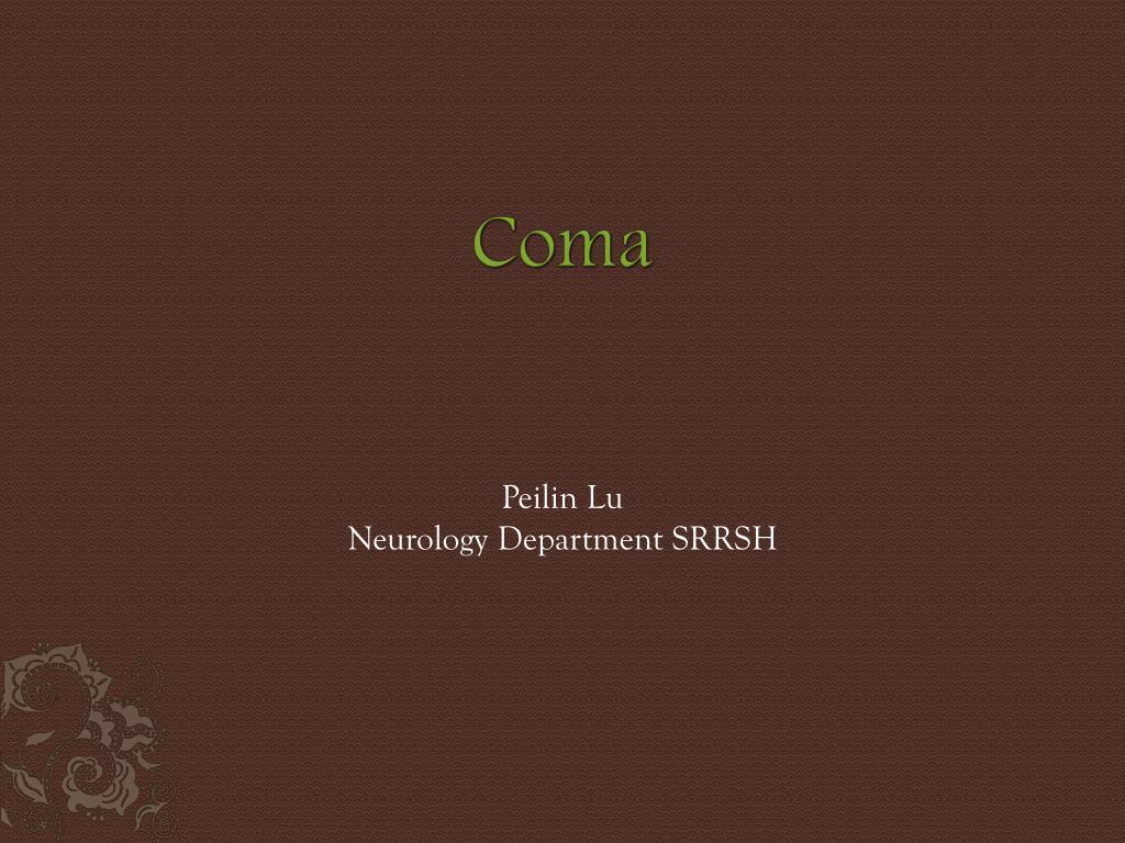 PPT - Coma PowerPoint Presentation, free download - ID:2194271