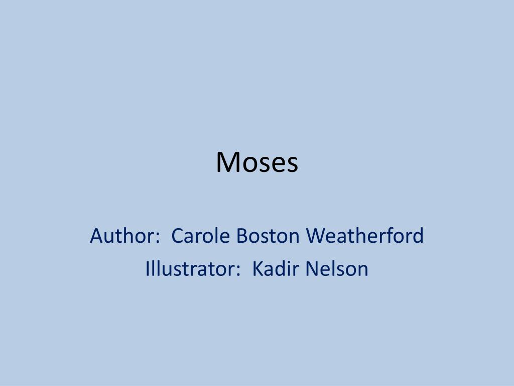PPT - Moses PowerPoint Presentation, free download - ID:2194608