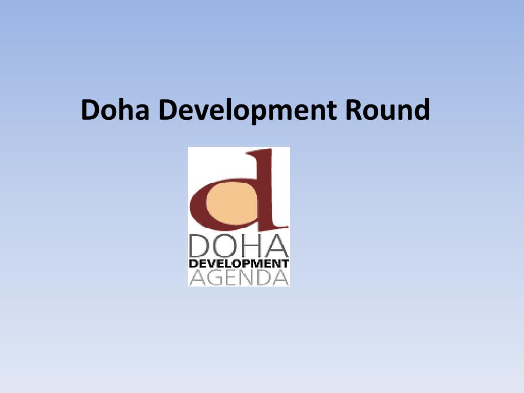 PPT - Doha Development Round PowerPoint Presentation, free download ...