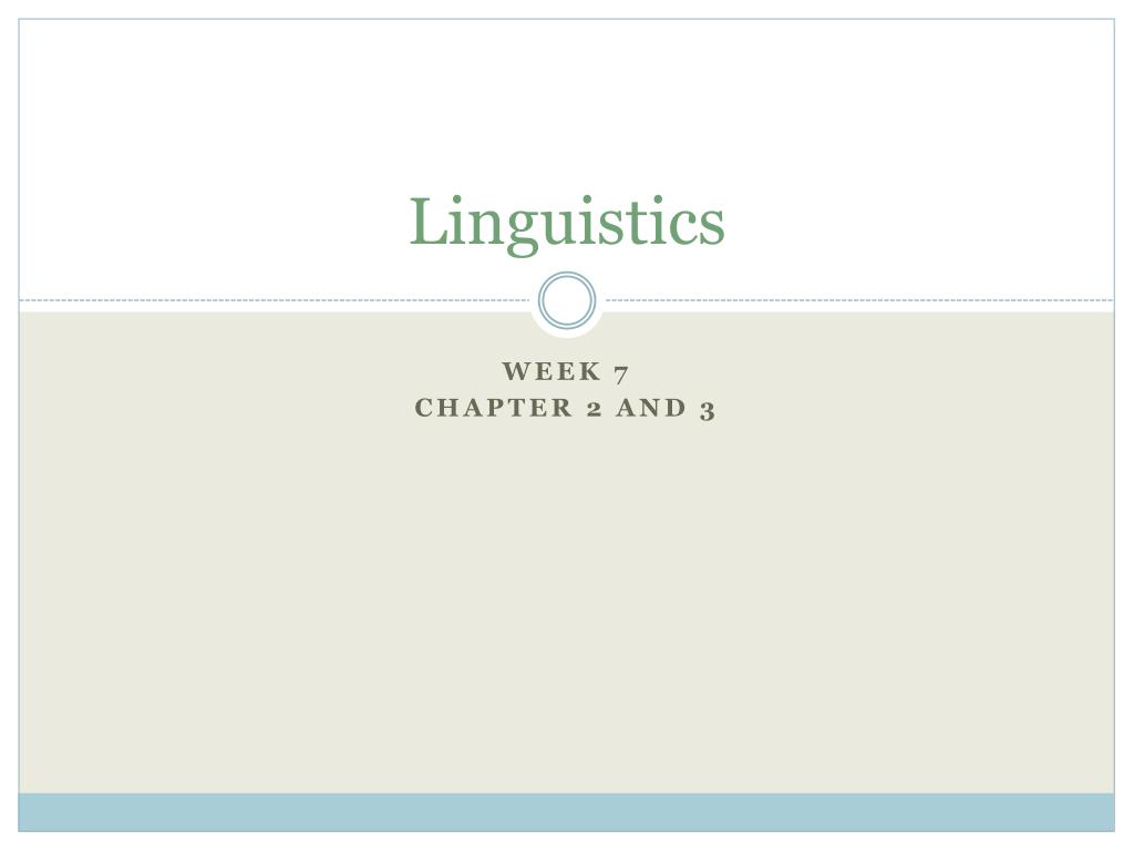 PPT - Linguistics PowerPoint Presentation, free download - ID:2195636