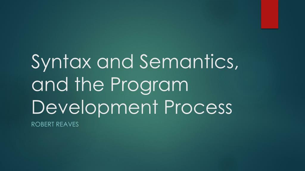 PPT - Understanding C++ Programming Basics: Syntax, Semantics, and Control Structures PowerPoint ...