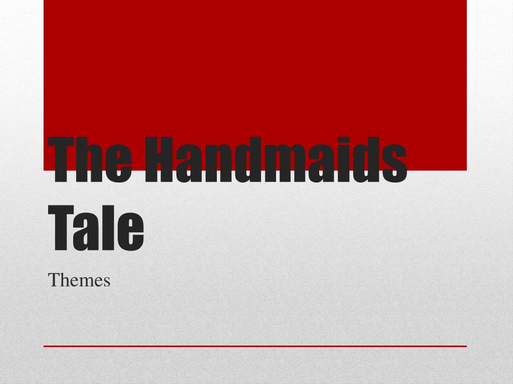 PPT - The Handmaids Tale PowerPoint Presentation, free download - ID ...