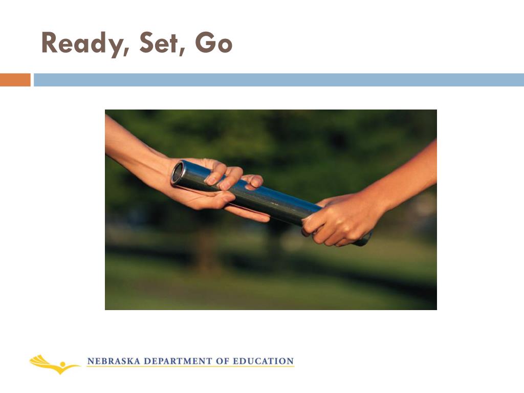 PPT - Ready, Set, Go PowerPoint Presentation, free download - ID:2198329