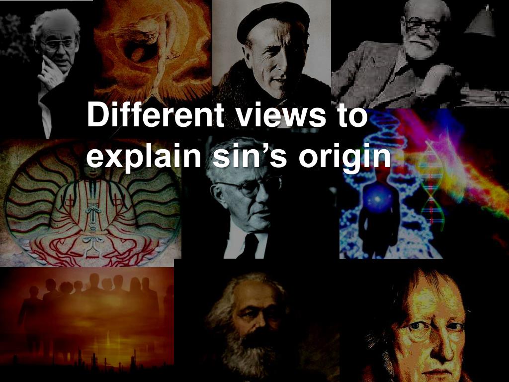 PPT - Different views to explain sin’s origin PowerPoint Presentation ...