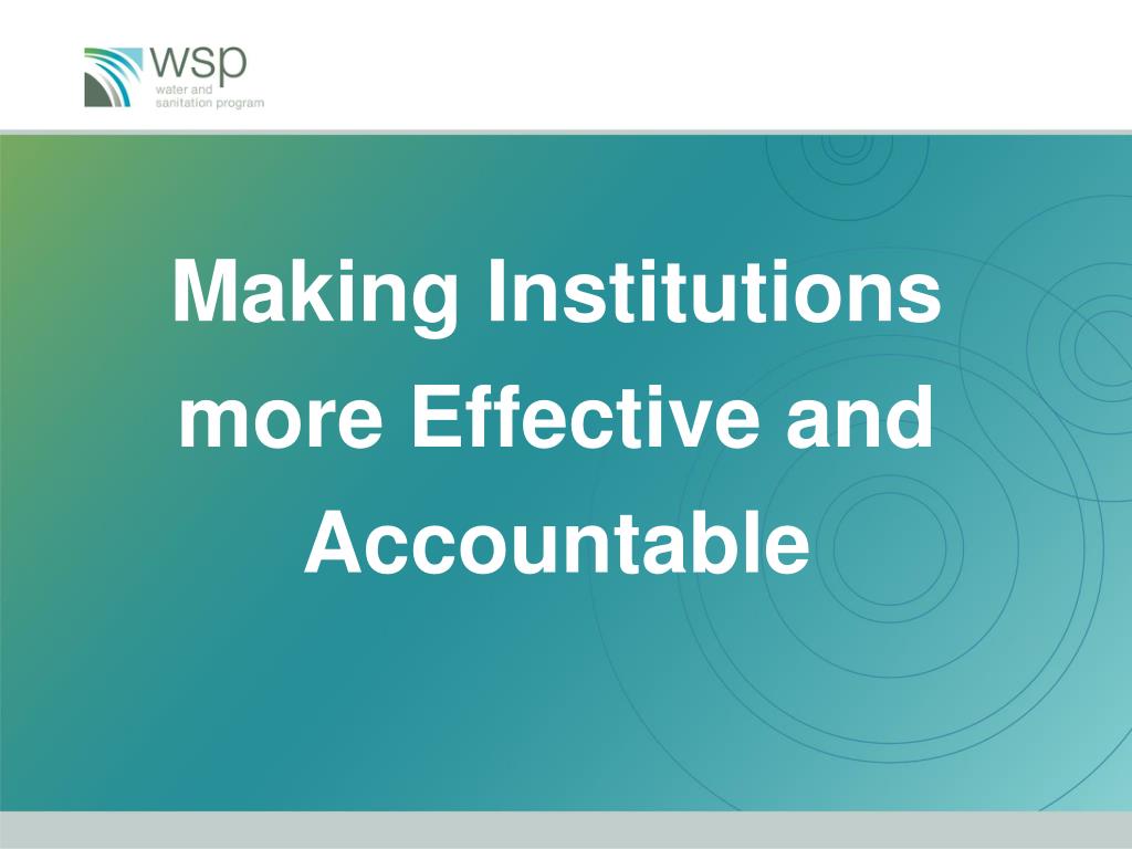 PPT - Making Institutions more Effective and Accountable PowerPoint ...
