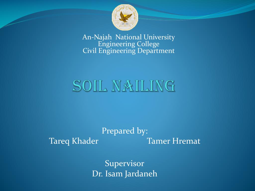 PPT - Soil Nailing PowerPoint Presentation, free download - ID:2199140