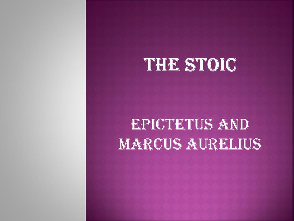 PPT - The Stoic PowerPoint Presentation, free download - ID:2199630