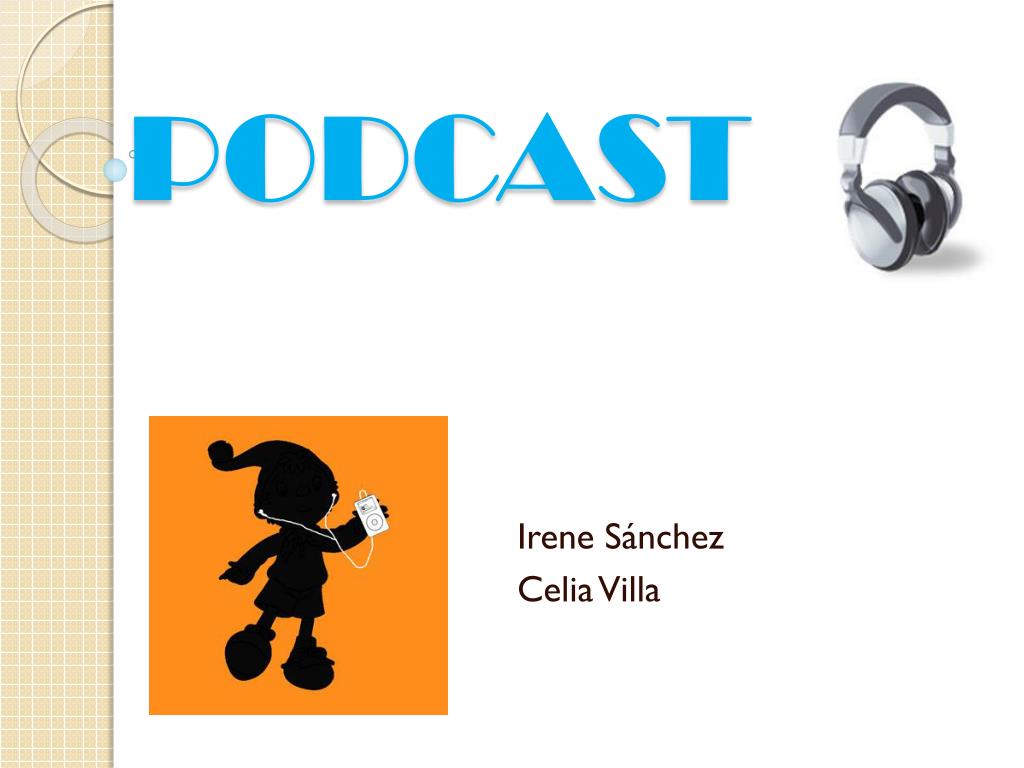 PPT - PODCAST PowerPoint Presentation, free download - ID:2200465