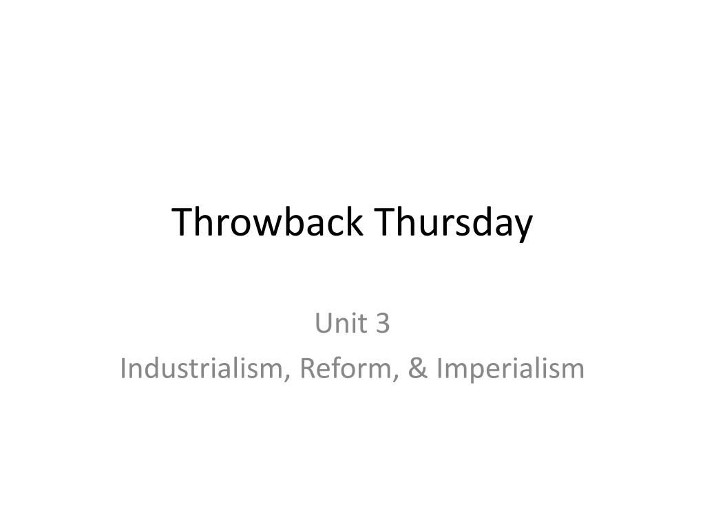 PPT - Throwback Thursday PowerPoint Presentation, free download - ID ...