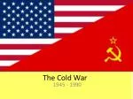PPT - The Cold War PowerPoint Presentation, free download - ID:504837