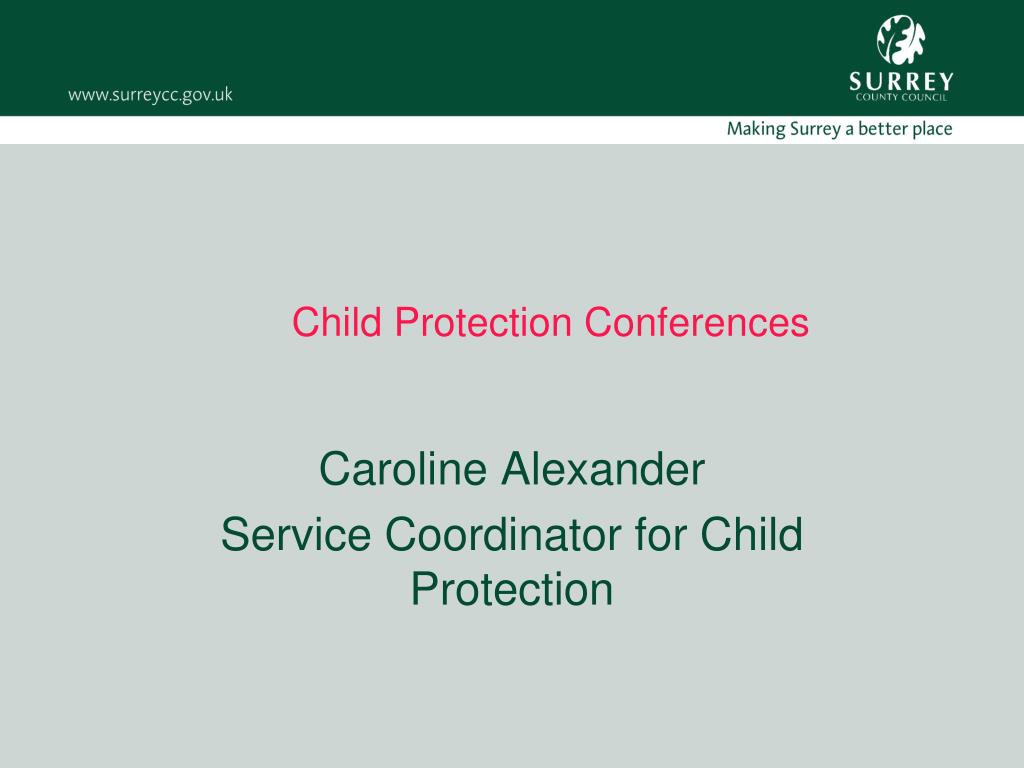 PPT - Child Protection Conferences PowerPoint Presentation, free ...