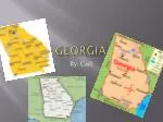 PPT - Georgia Geography PowerPoint Presentation, free download - ID:5506746