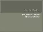 PPT - Birth Order PowerPoint Presentation, free download - ID:1922953