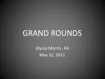 PPT - Nursing Grand Rounds PowerPoint Presentation, free download - ID ...