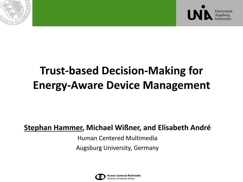 PPT - Trust-based Decision-Making for Energy-Aware Device Management ...