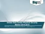 PPT - Global Physical Security Market Segmentation PowerPoint ...