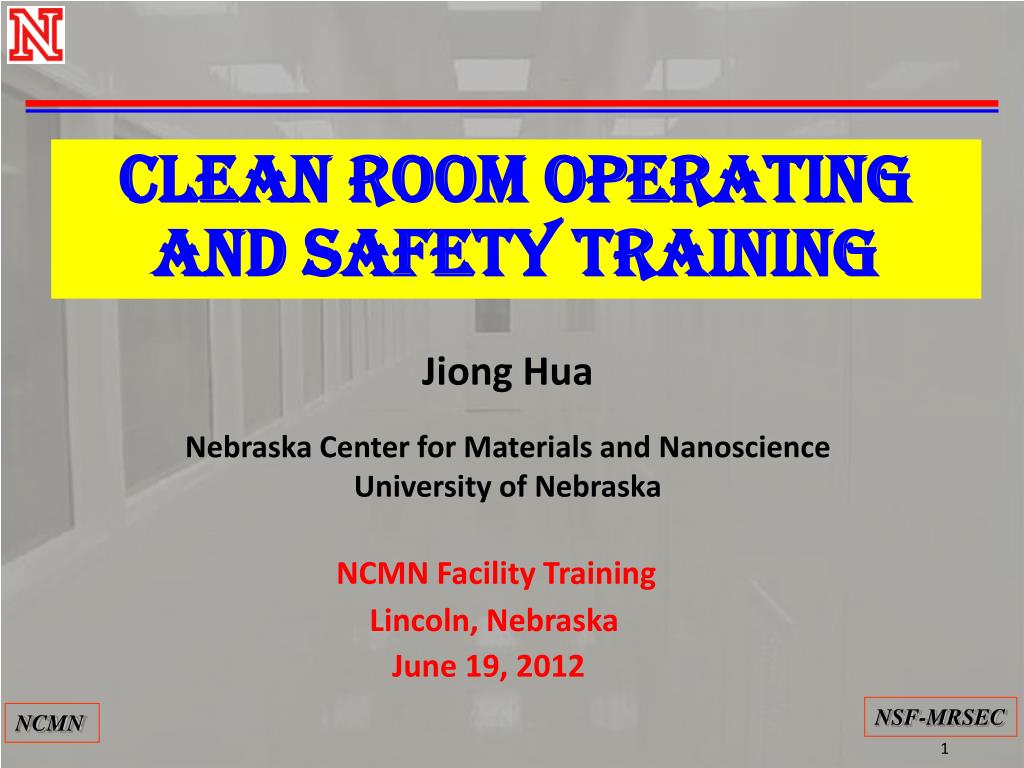 PPT - CLEAN ROOM OPERATING and safety TRAINING PowerPoint Presentation ...
