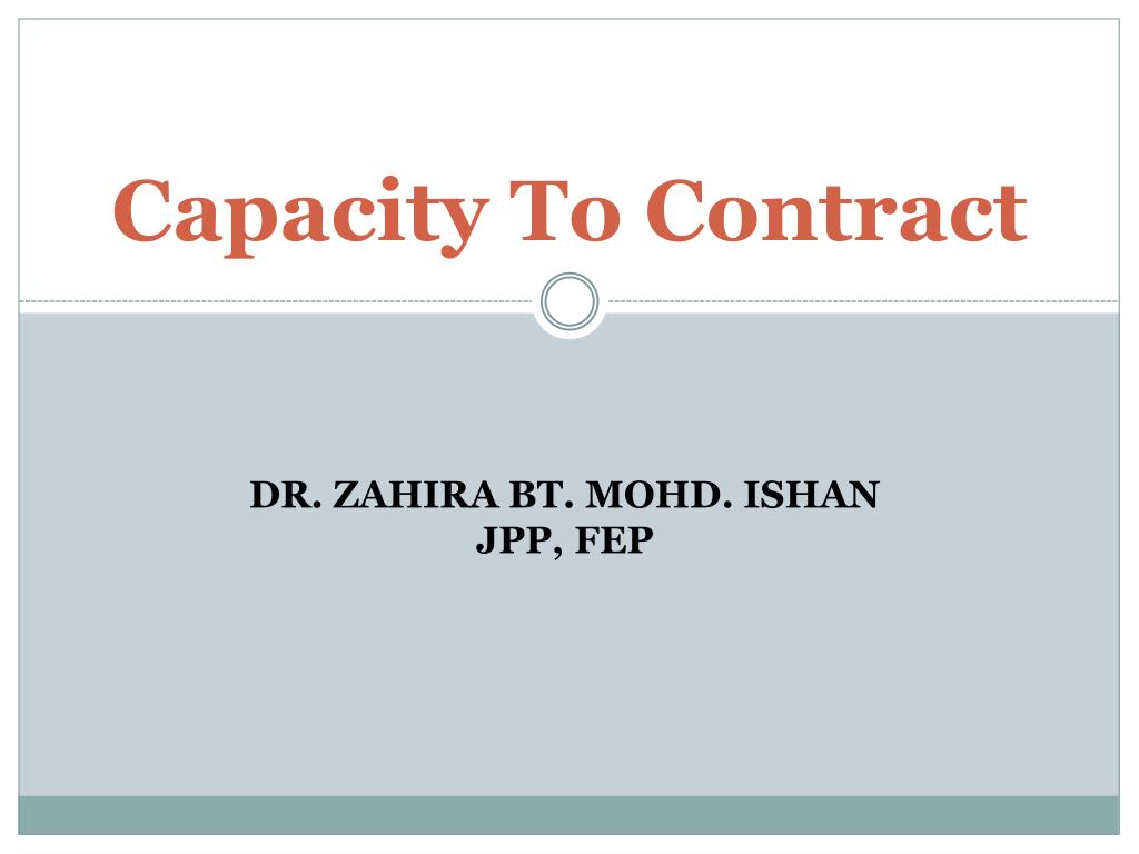PPT - Capacity To Contract PowerPoint Presentation, free download - ID ...