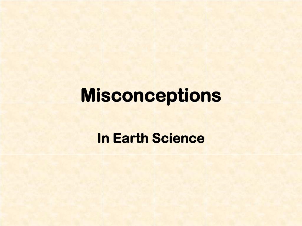 PPT - Misconceptions PowerPoint Presentation, free download - ID:2209053