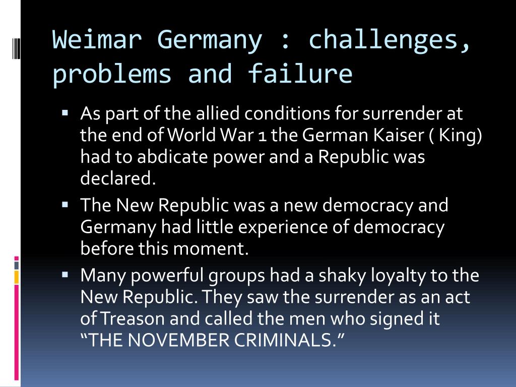 PPT - Weimar Germany : challenges, problems and failure PowerPoint ...