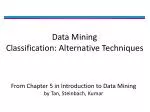 PPT - Data Mining Techniques Outline PowerPoint Presentation, free ...