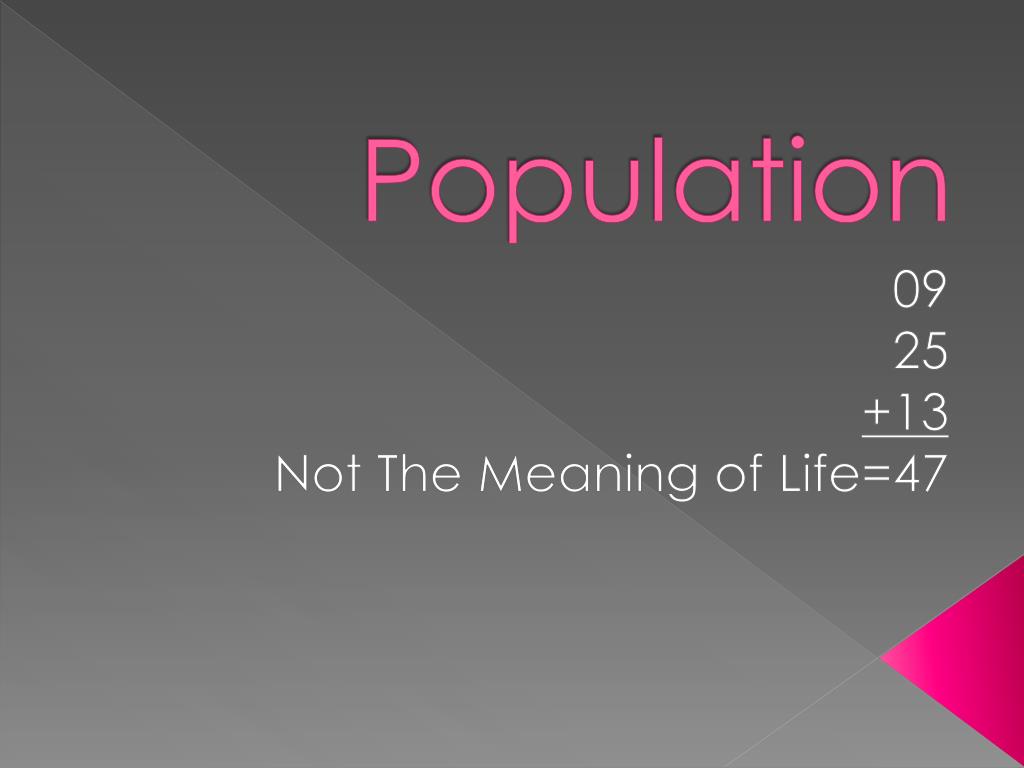PPT - Population PowerPoint Presentation, free download - ID:2209812