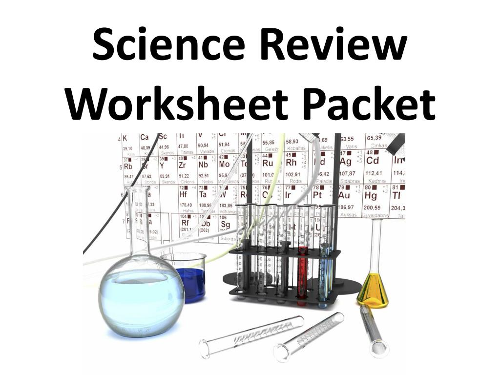 PPT - Science Review Worksheet Packet PowerPoint Presentation, free ...