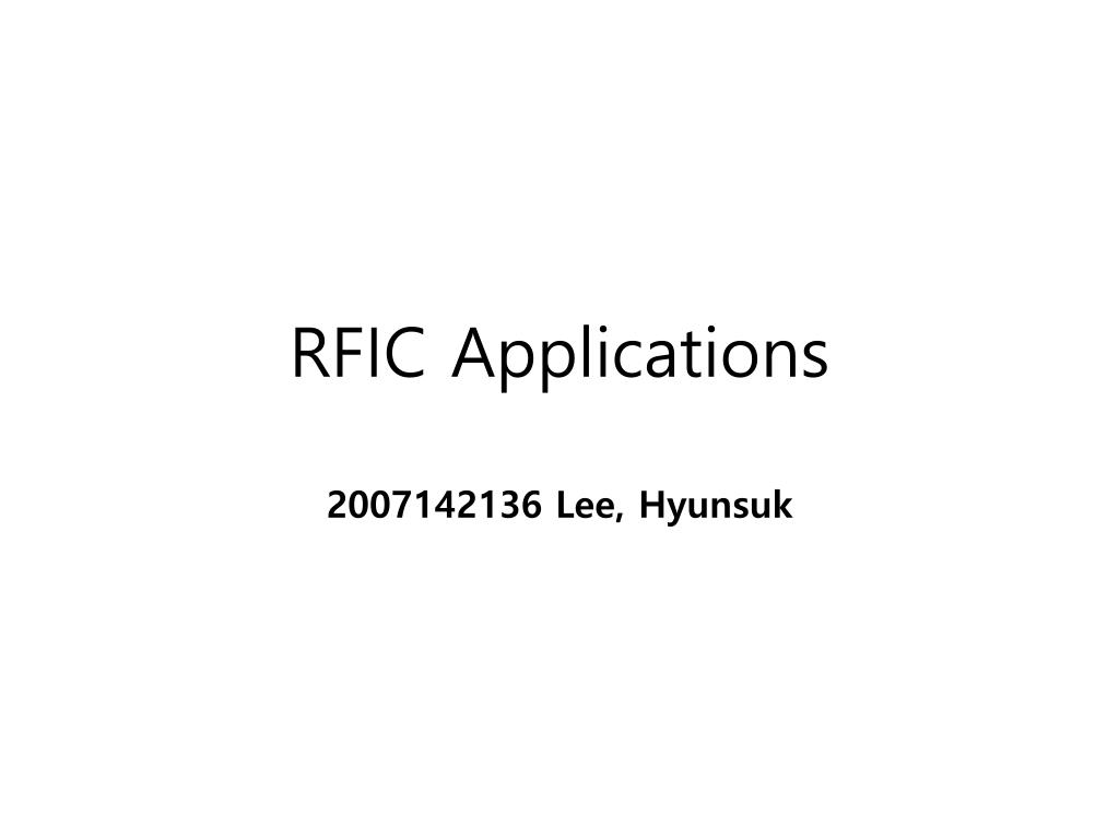 PPT - RFIC Applications PowerPoint Presentation, free download - ID:2210138
