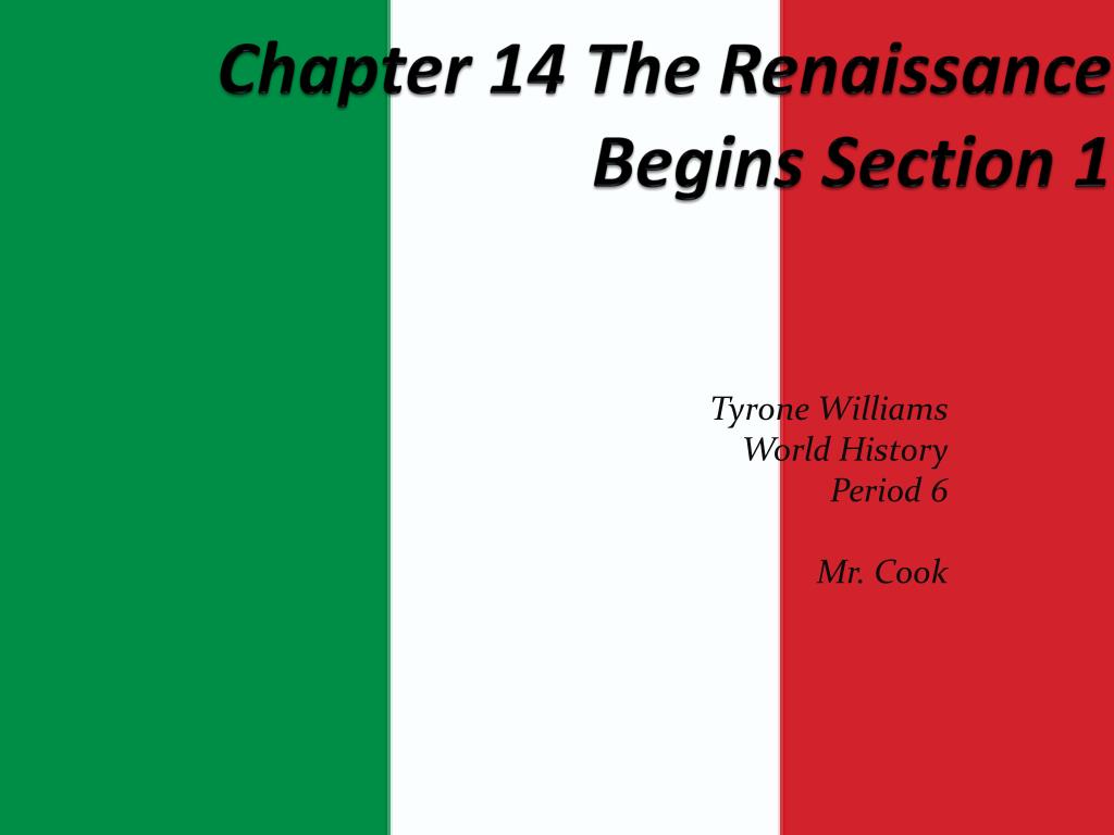 PPT - Chapter 14 The Renaissance Begins Section 1 PowerPoint ...